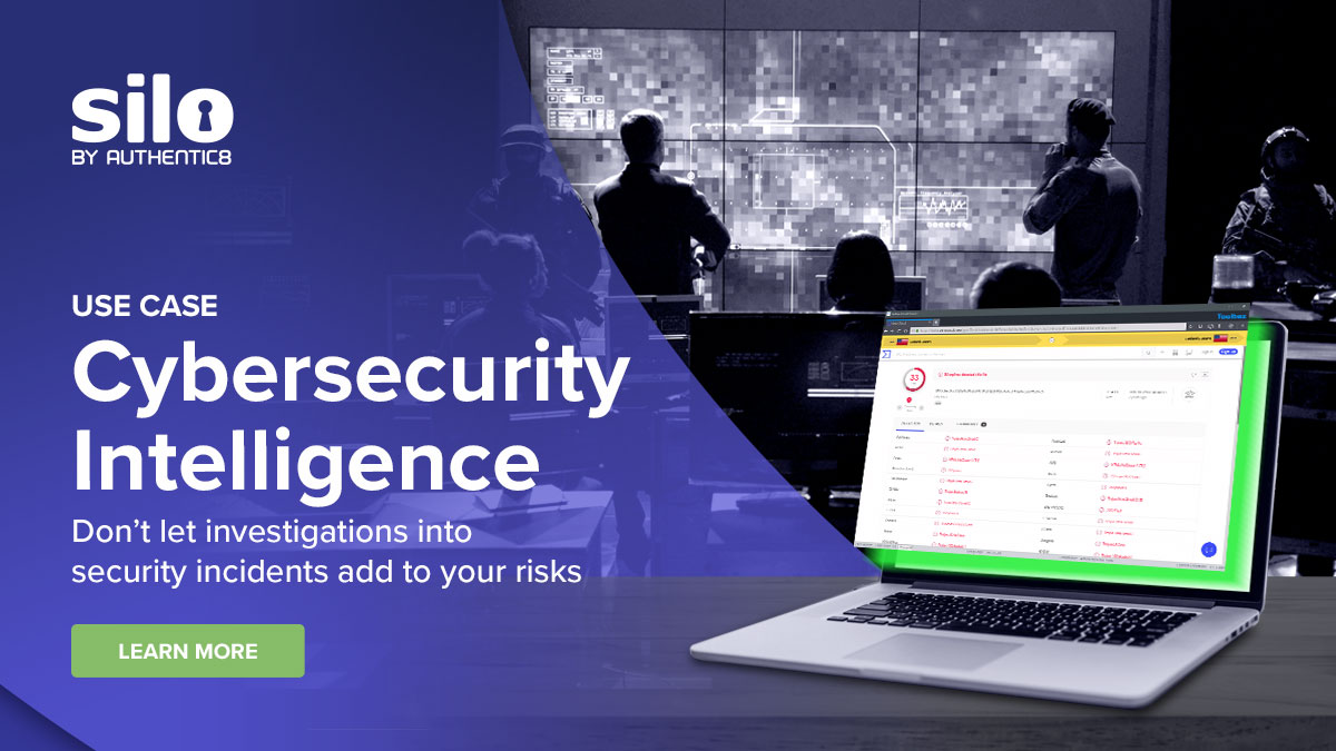 Cybersecurity Intelligence | Authentic8