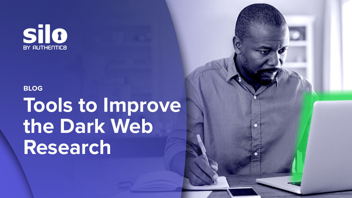 Essential tools for improving surface and dark web research ...