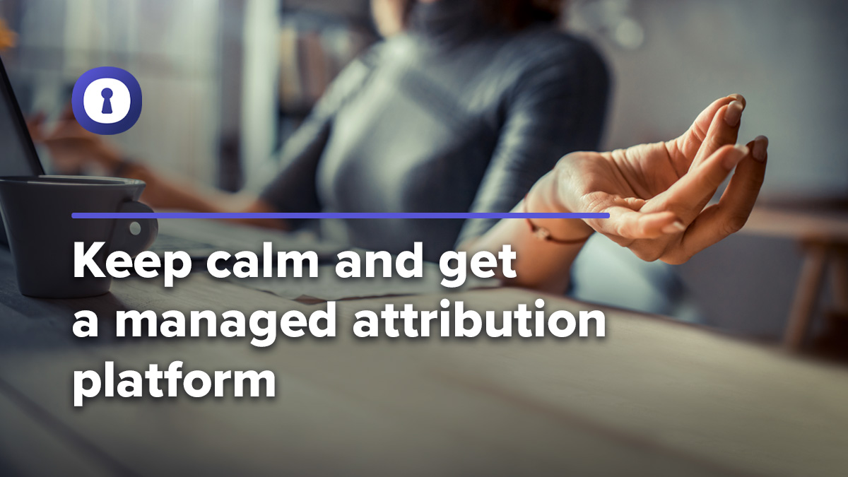 Managed attribution platform ROI | authentic8