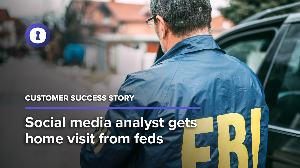“Good Morning Sir, I’m With the FBI” Social Media Analyst Gets Home ...