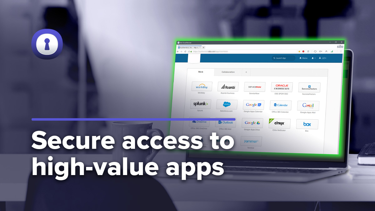 Reduce Risk with Application Security | Authentic8