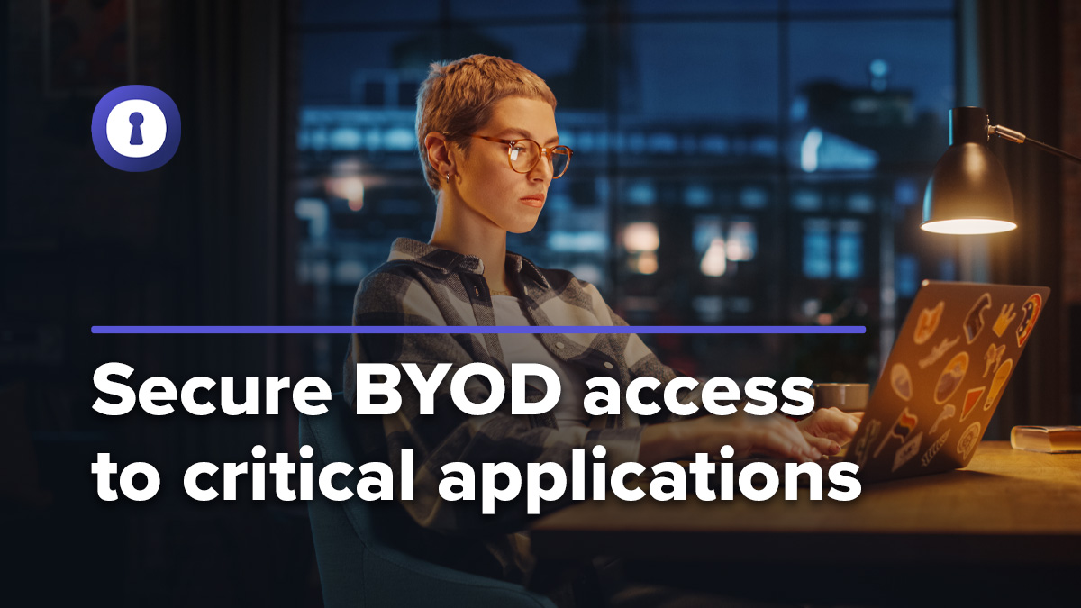 BYOD application access | authentic8