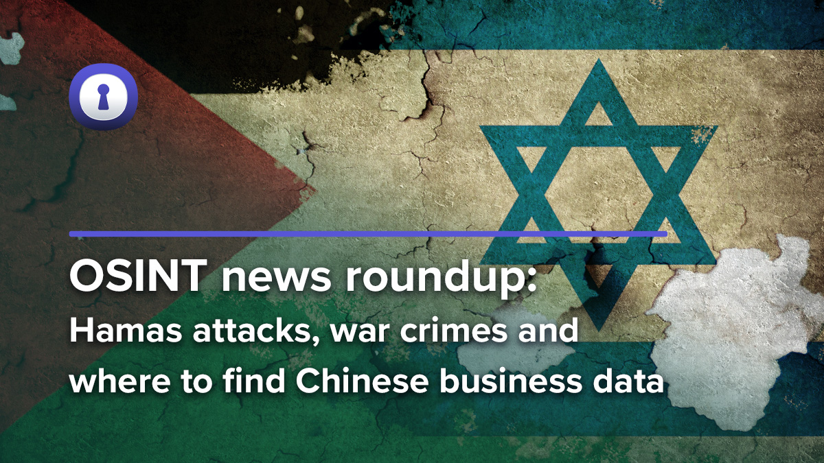 OSINT news roundup: Hamas attacks and war crimes in Ukraine | authentic8
