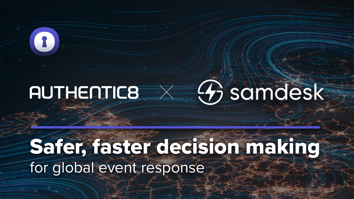 samdesk and Authentic8 team up to facilitate safer, faster decision ...