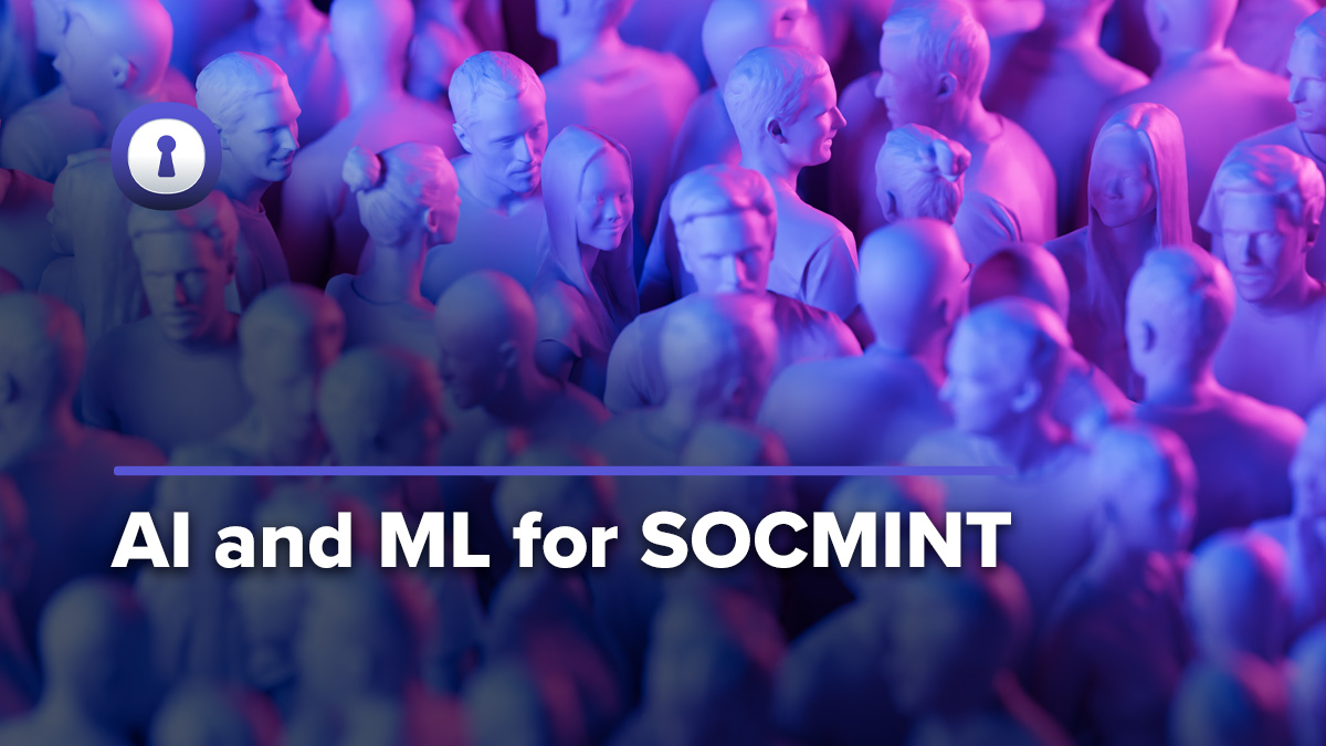 AI and ML for SOCMINT | authentic8