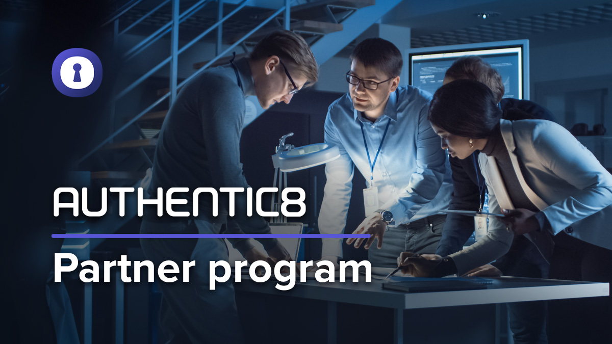Authentic8 partner program | Authentic8