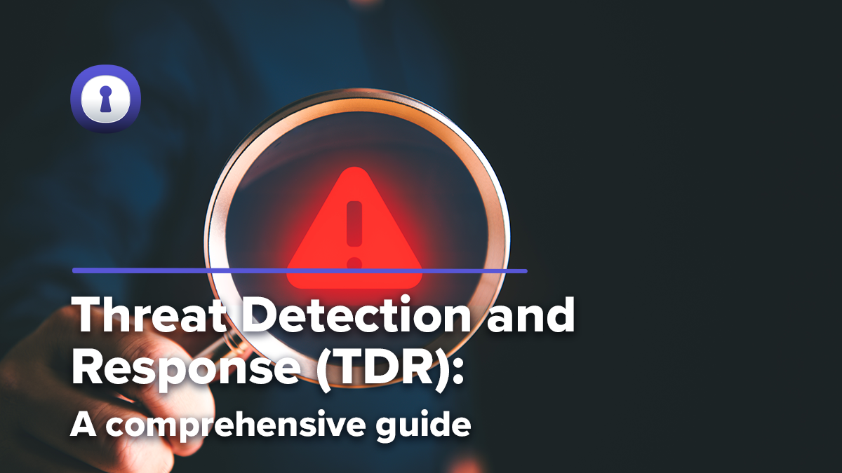Threat Detection And Response Tdr Guide Authentic8
