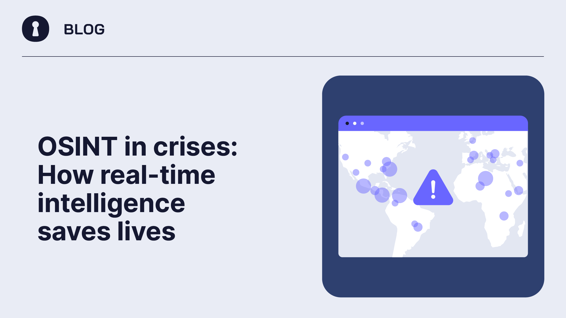 OSINT in crises: how real-time intelligence saves lives | authentic8